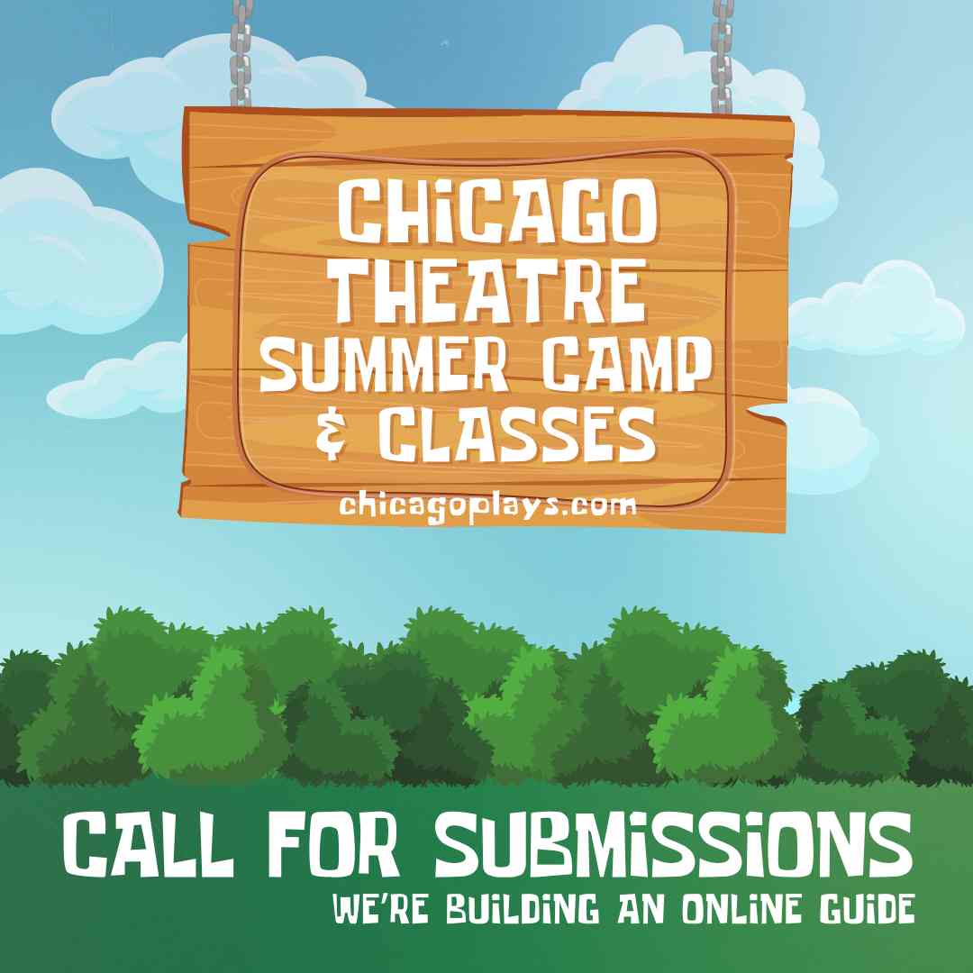 2024 Summer Camp + Classes – Online Guide – League of Chicago Theatres